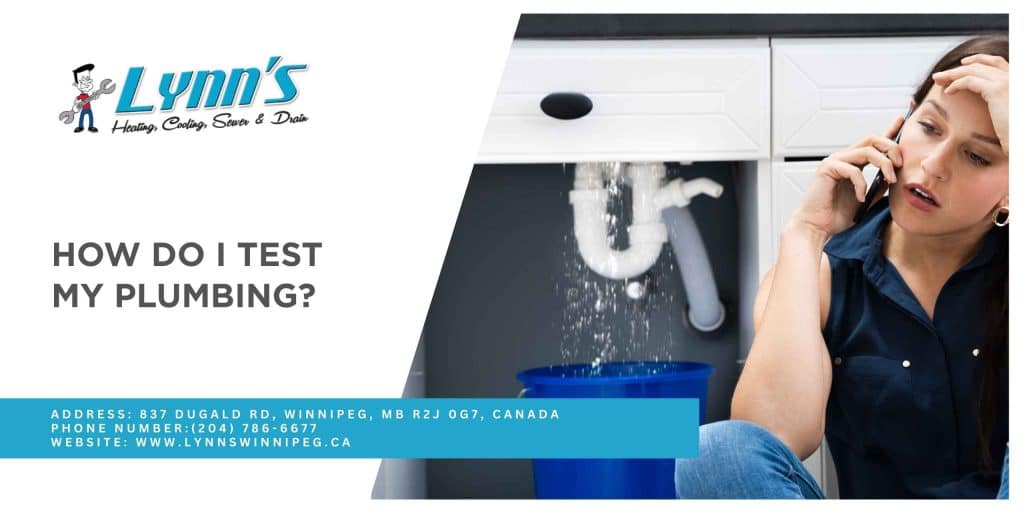 How Do I Test My Plumbing?